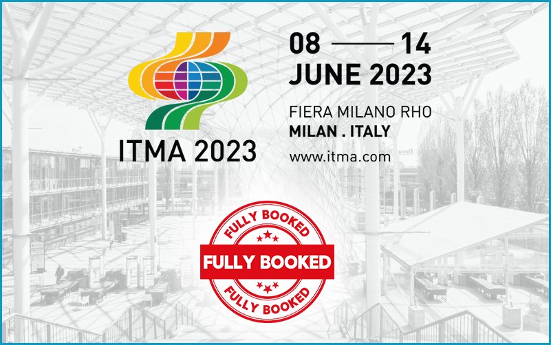 Exhibition space fully booked for ITMA 2023 - TECHNICAL TEXTILES TODAY